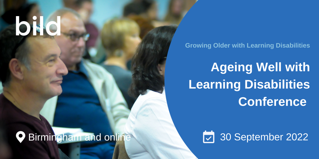BILD’s Growing Older with Learning Disabilities (GOLD) network is ...