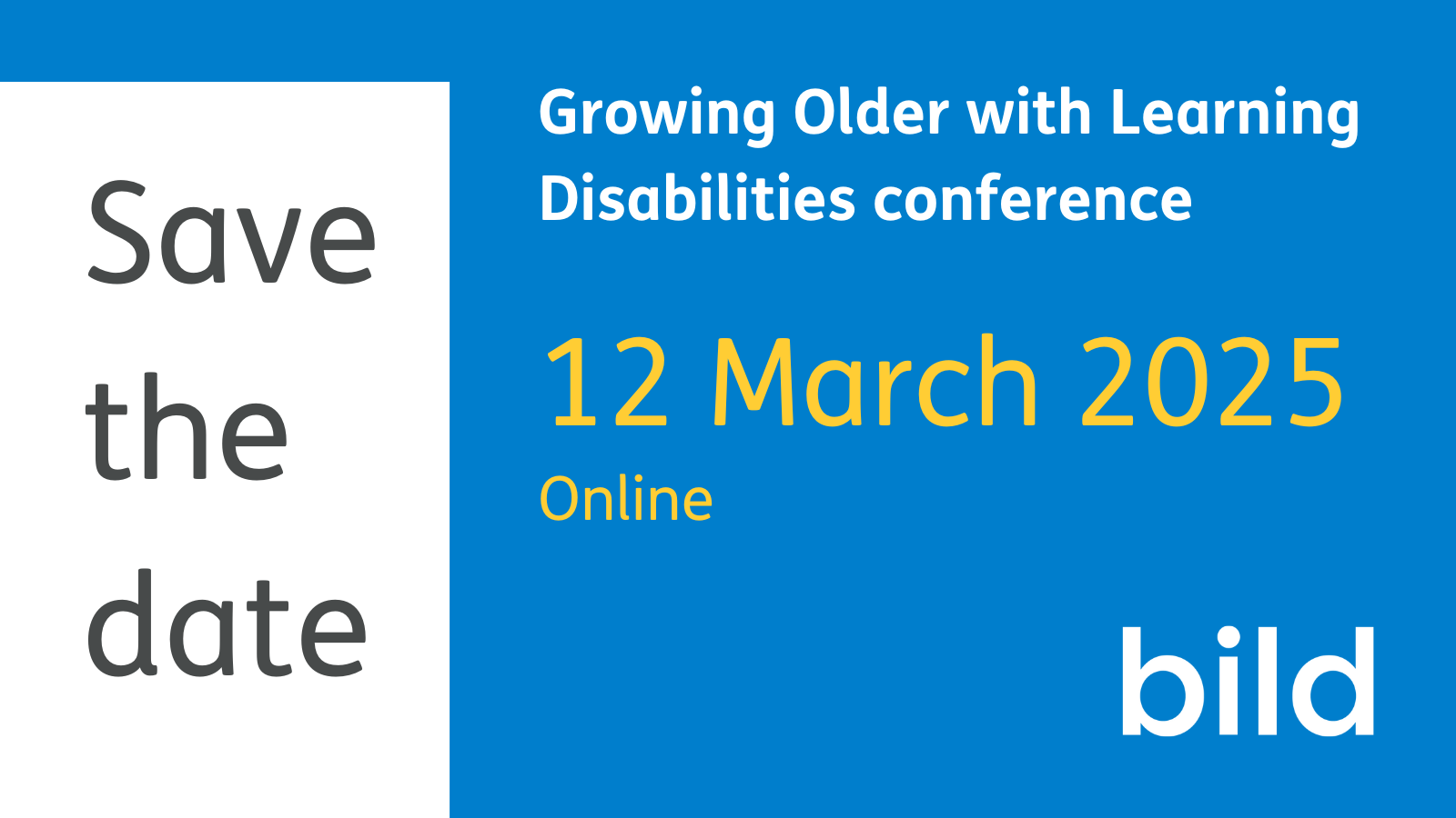 Save the Date! Growing Older with Learning Disabilities Conference 2025 ...